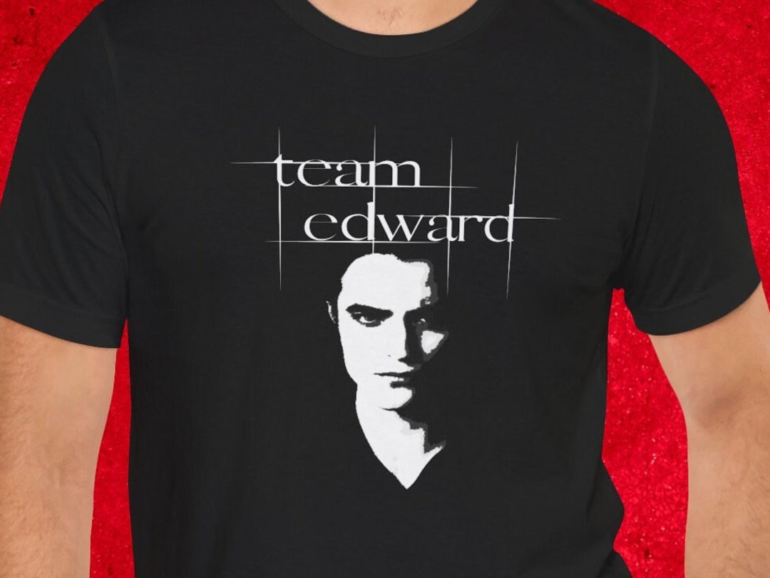 Team Edward T-shirt, Twilight Saga Lovers, Edward Cullen Fans, Team ...