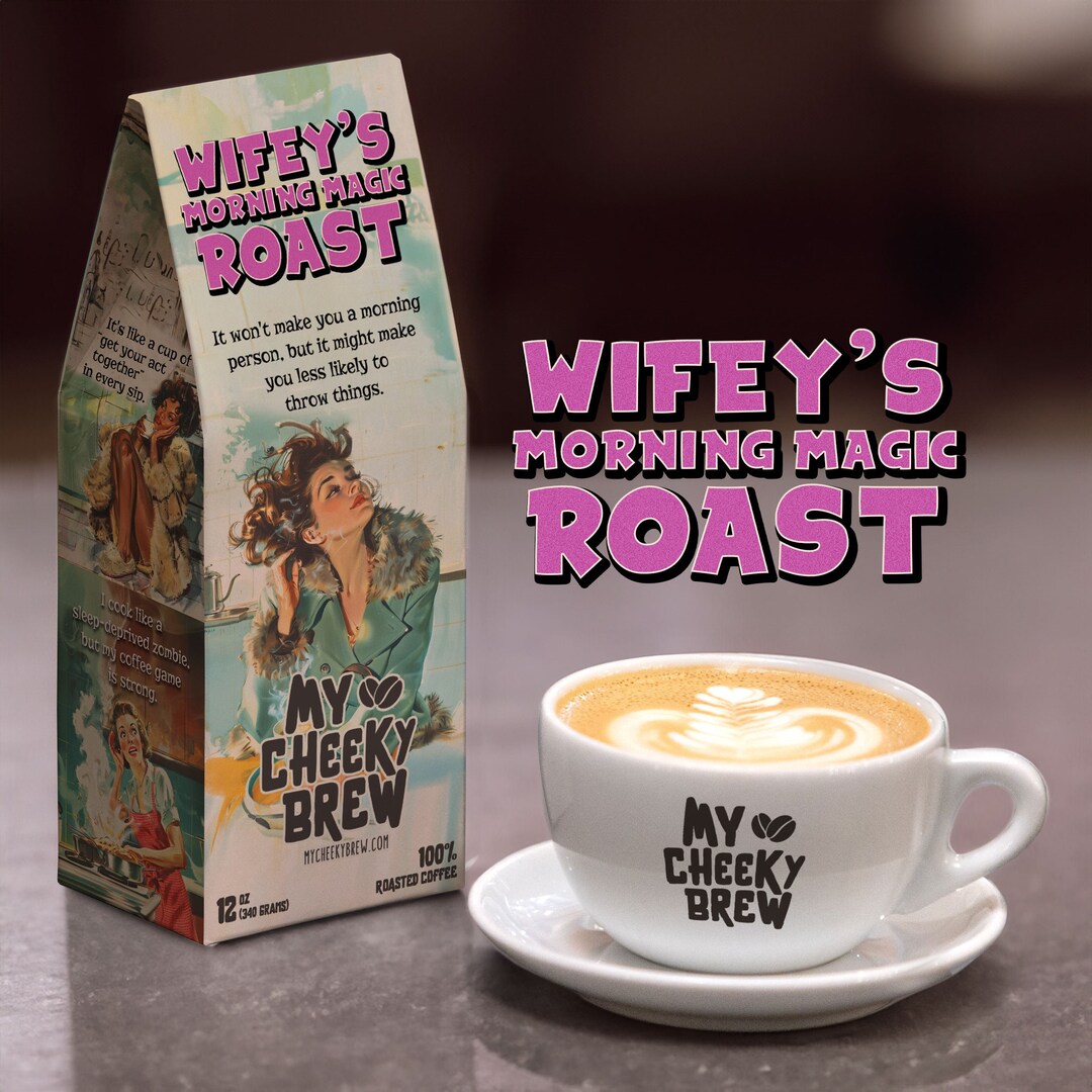 Wifeys Morning Magic Roast Ground Coffee Coffee Gift Wife Gift Wife Birthday Gift - Etsy