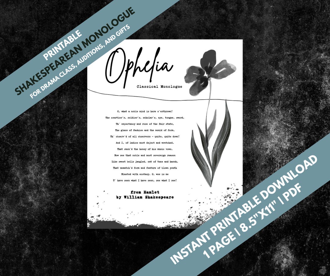 Ophelia Monologue - Printable PDF for Drama Class, Auditions, Crafts ...