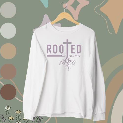 Rooted in Christ Svg, Christian Svg, Inspirational Svg, Bible Quotes ...