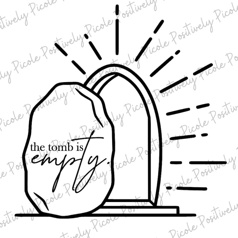 The Tomb is Empty SVG, Christian Easter Decor, Resurrection Sunday SVG ...
