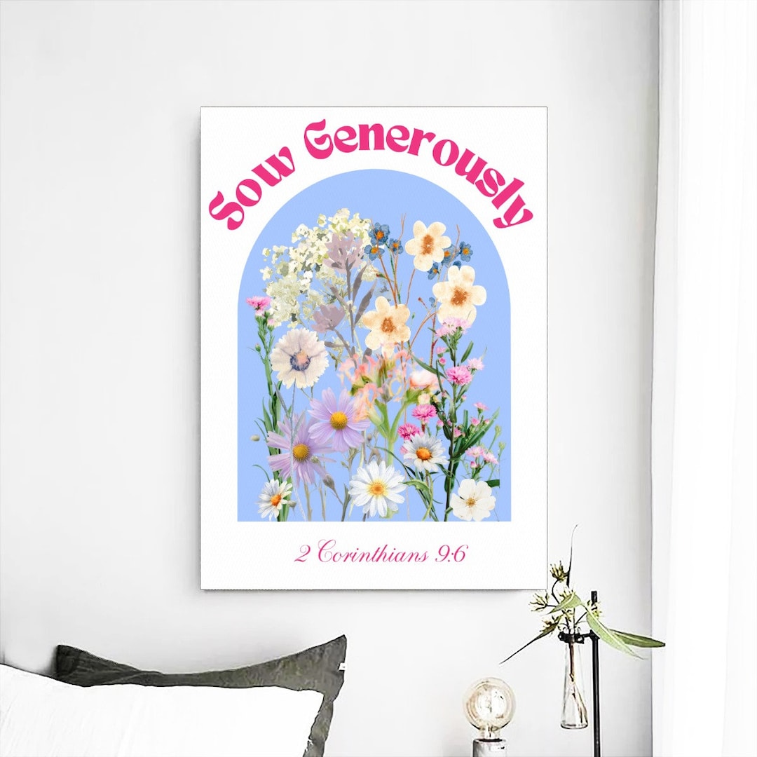 Christian Wildflower Wallart Bible Verse Sow Generously Housew Arming ...