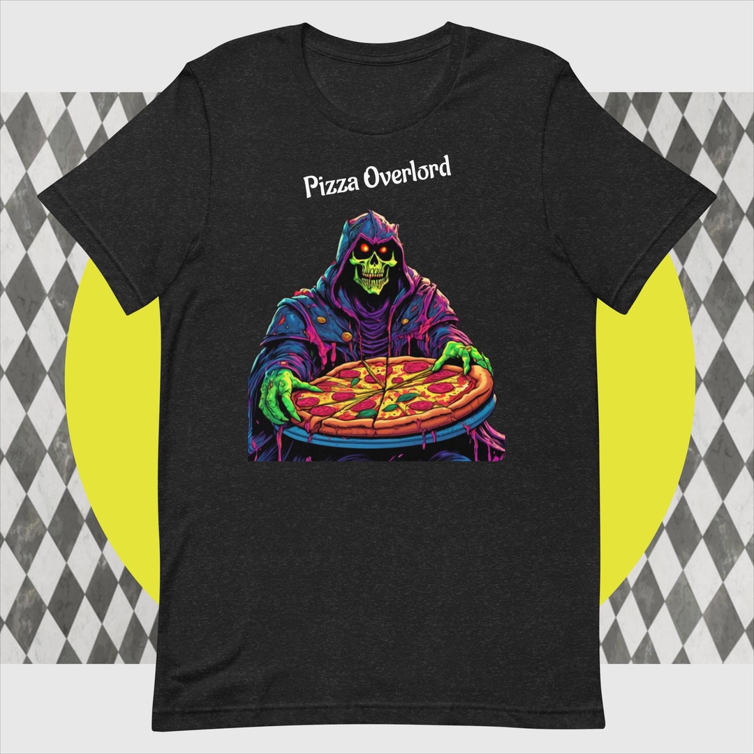 T-shirt Pizza Overlord - Etsy
