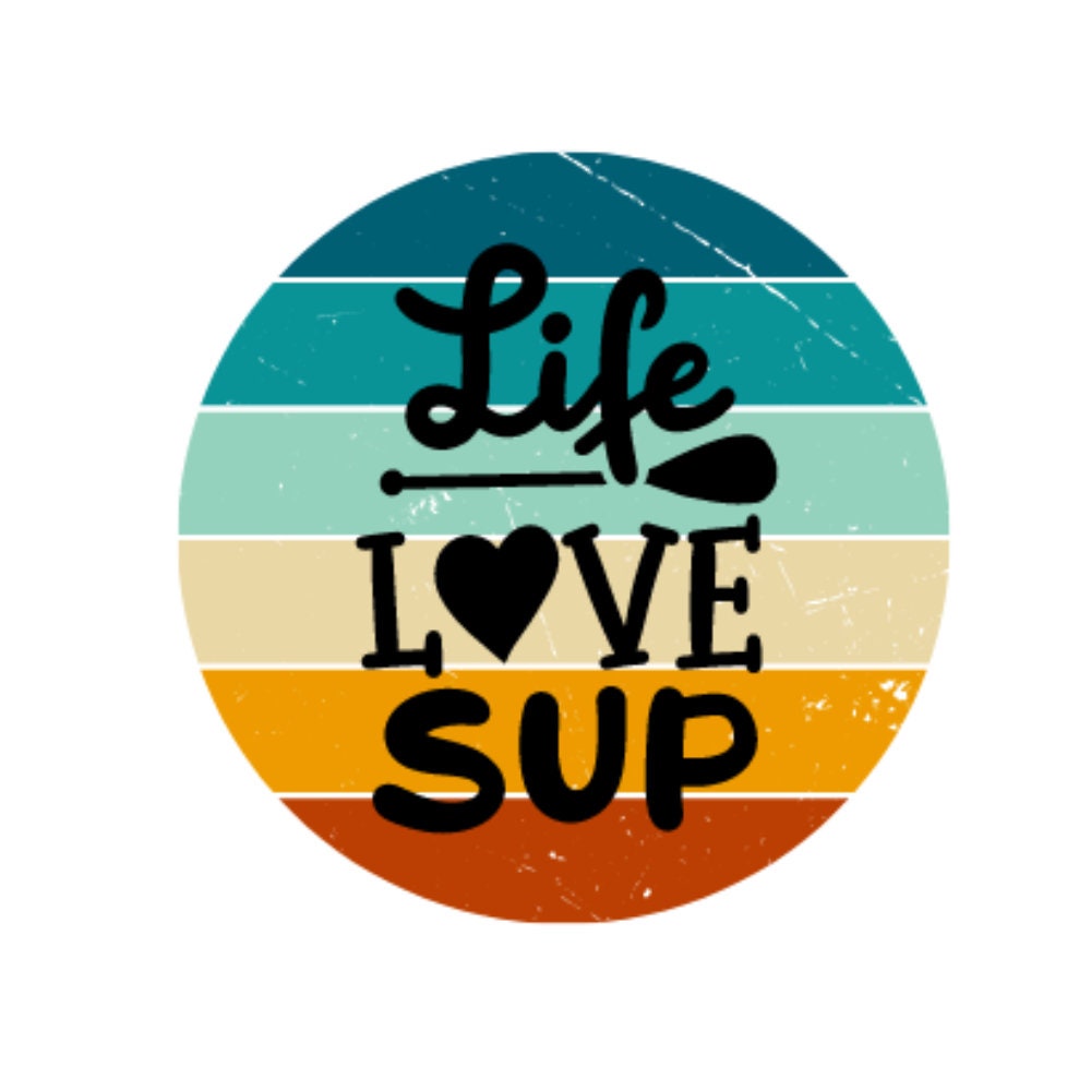 Life Love SUP Paddle Board Sticker, SUP Sticker, Laptop Sticker, Water ...