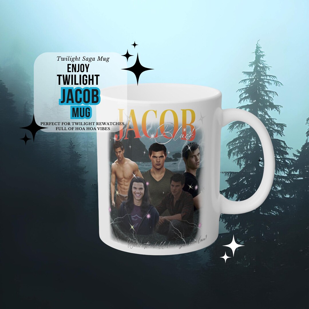 Jacob Black Coffee Mug, Twilight Werewolf Cup, Team Jacob Fan Gift, La ...