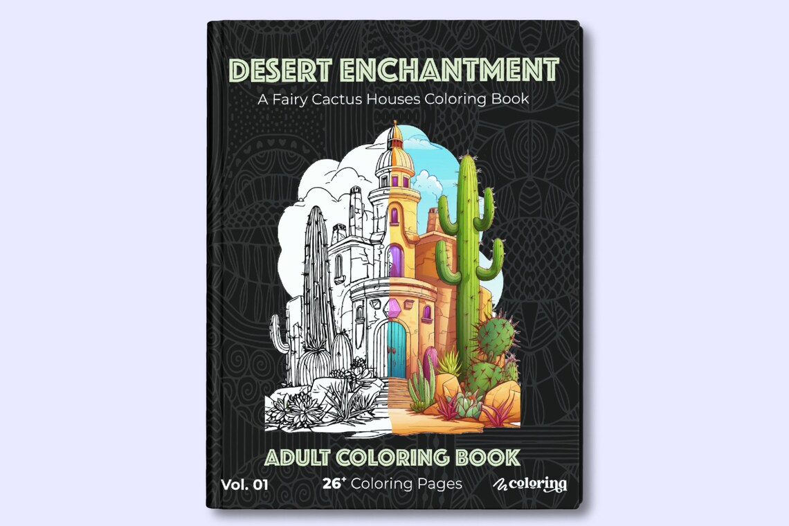 Desert Enchantment 27 Coloring Pages: Adult Coloring Book || - (PDF ...