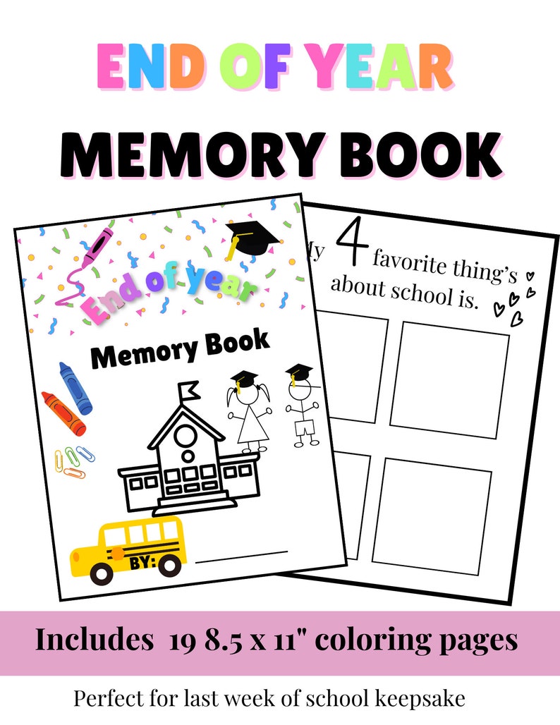 End of Year Memory Book, End of the Year, Kindergarten Memory Book, All ...