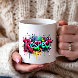 Respect Graffiti PNG | Street Art Sublimation Design | Urban Dripping ...