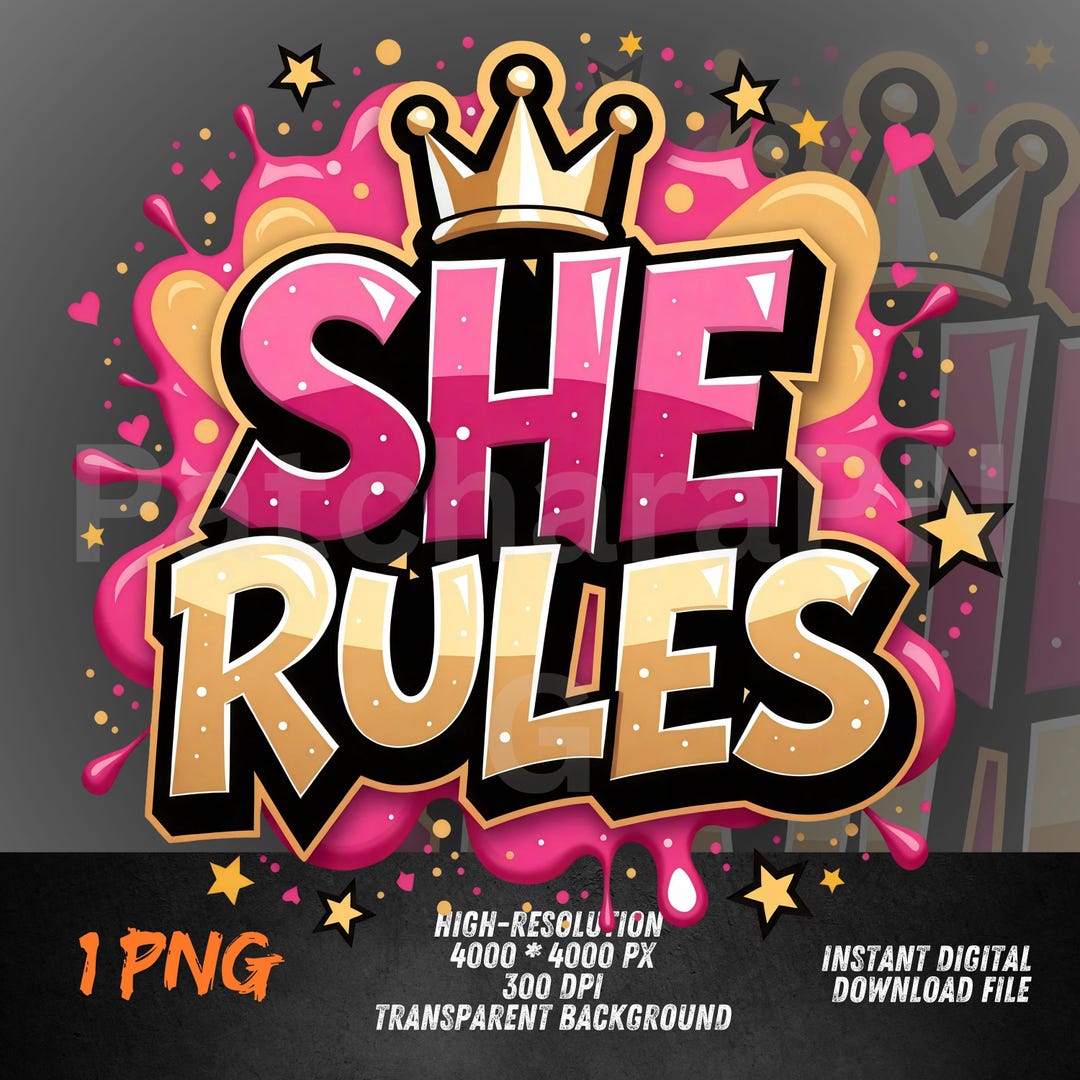 She Rules PNG | Feminine Graffiti Quote Clipart With Crown | Girl Power ...