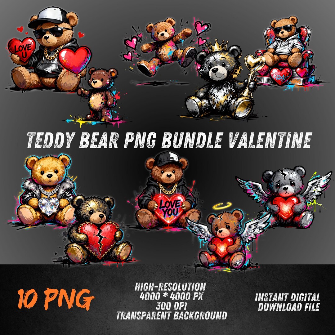 Teddy Bear PNG Bundle Graffiti Valentine Art | 10 Urban Style Bears for ...