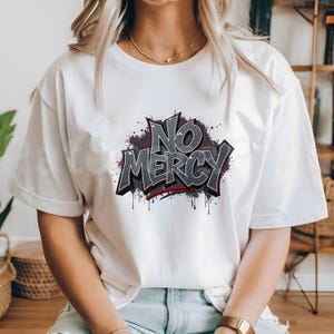 No Mercy PNG | Bold Graffiti Quote Clipart | Urban Motivation ...
