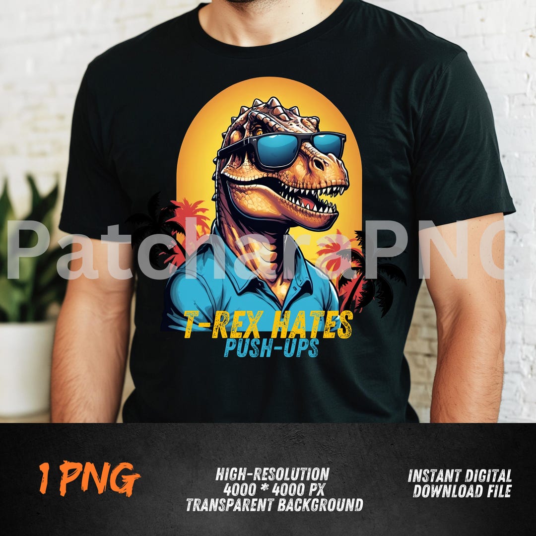 T-rex Hates Push-ups Funny Dinosaur Tshirt Design – Quirky Fitness ...
