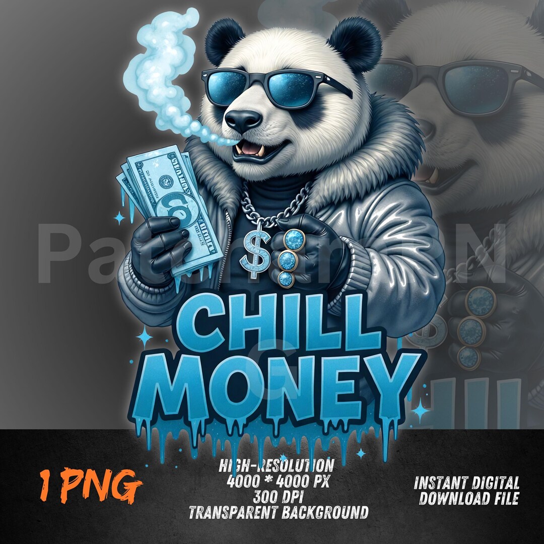 Gangsta Panda Chill Money PNG | Cool Streetwear Clipart for Men’s ...
