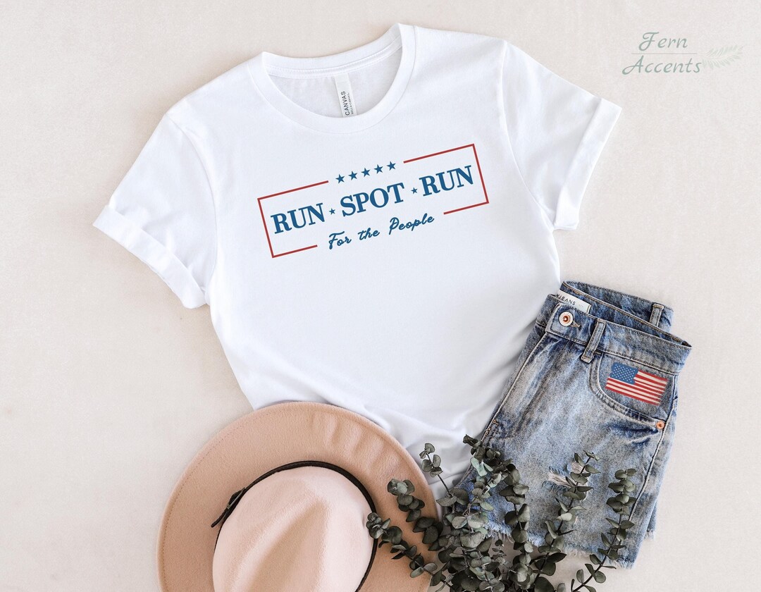 Run Spot Run Shirt, Funny Election 2024 Shirt, Presidential Election ...