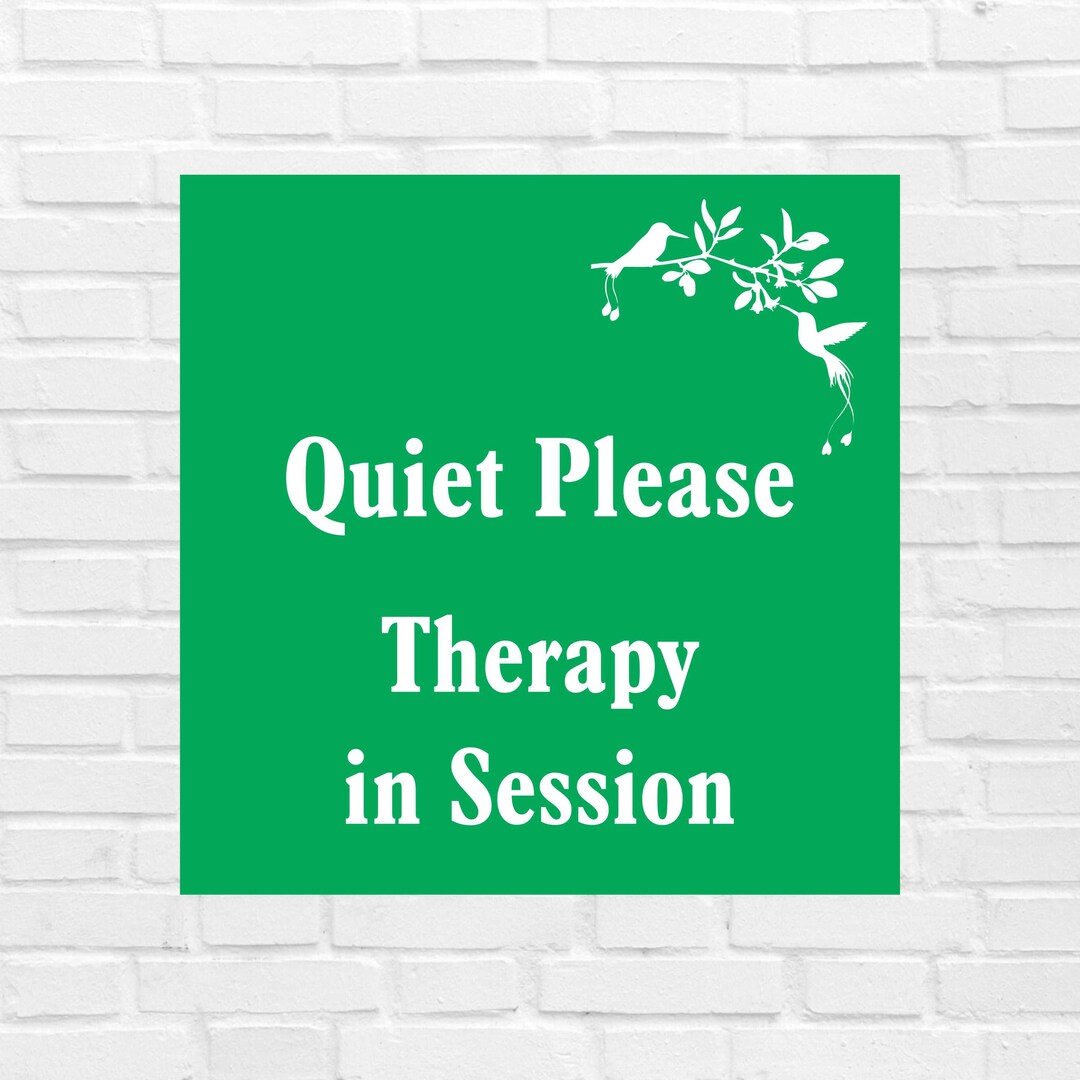 Quiet Please, Therapy in Session Sign With Hummingbird – Custom ...