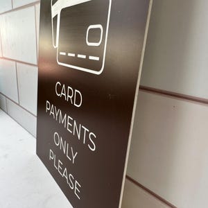 Card Payments Only Sign for Small Business - Modern Acrylic Display ...