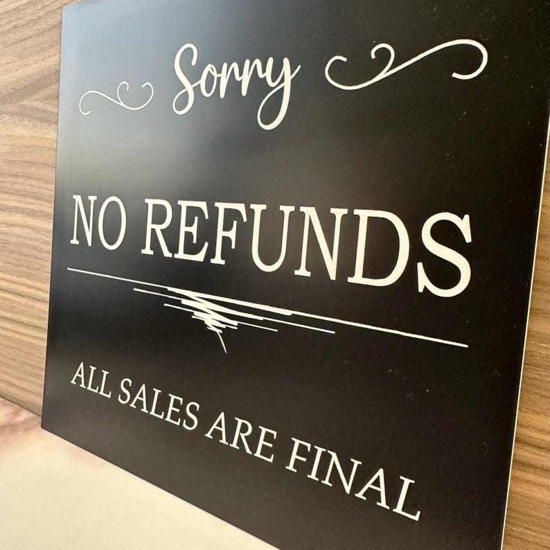 No Refunds Policy Sign – Retail Store, Restaurant, Cafe - Etsy