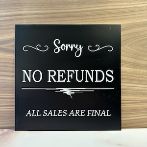 No Refunds Policy Sign – Retail Store, Restaurant, Cafe - Etsy