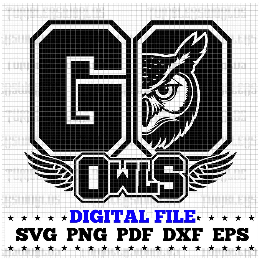 Go Owls Svg, Owls Svg, Owls Pride, Owls Mascot Svg, High School Owls ...