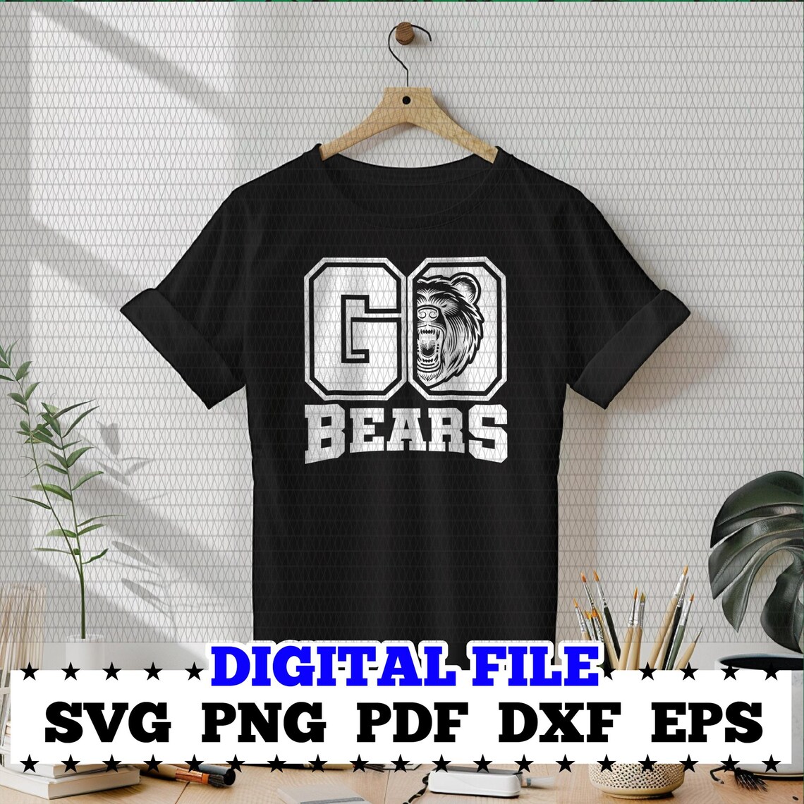 Go Bears Svg, Bear Svg, High School Bears Sport Sublimation Svg, Bears ...