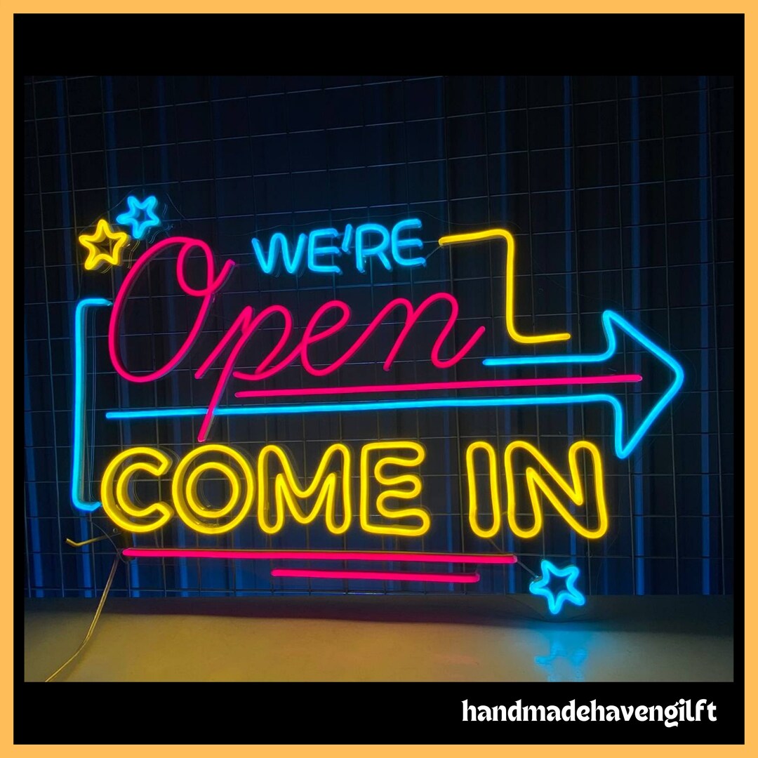 We're Open Come in Neon Sign, Open Led Sign, Welcome Open Led Light ...