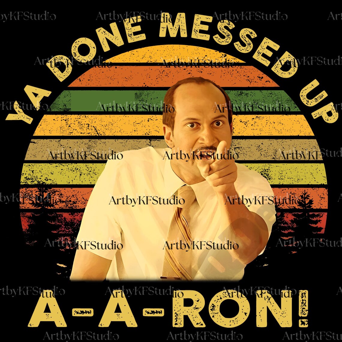 Ya Done Messed up A A Ron Vintage Png Svg, Key and Peele Substitute ...