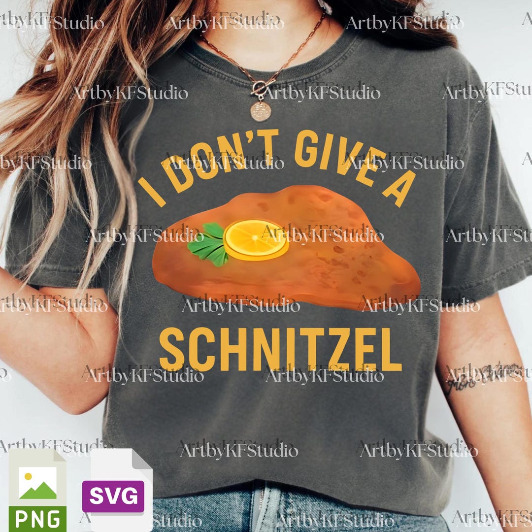 I Don’t Give A Schnitzel PNG Svg for Circut, Funny Christmas Quote ...