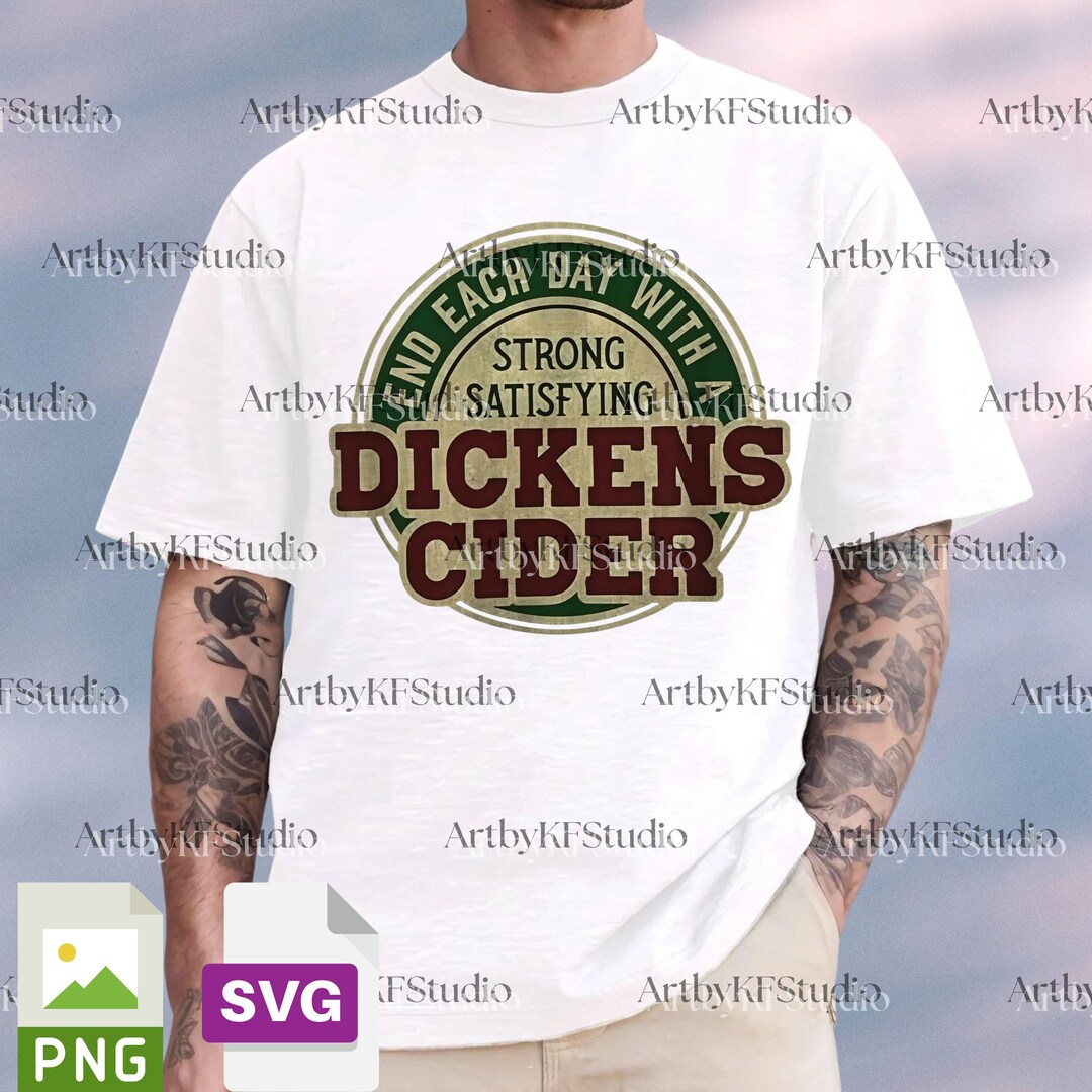Dickens Fruit Wine PNG Svg Psd, Cheeky Cider Bottle Shirt Design, Funny ...