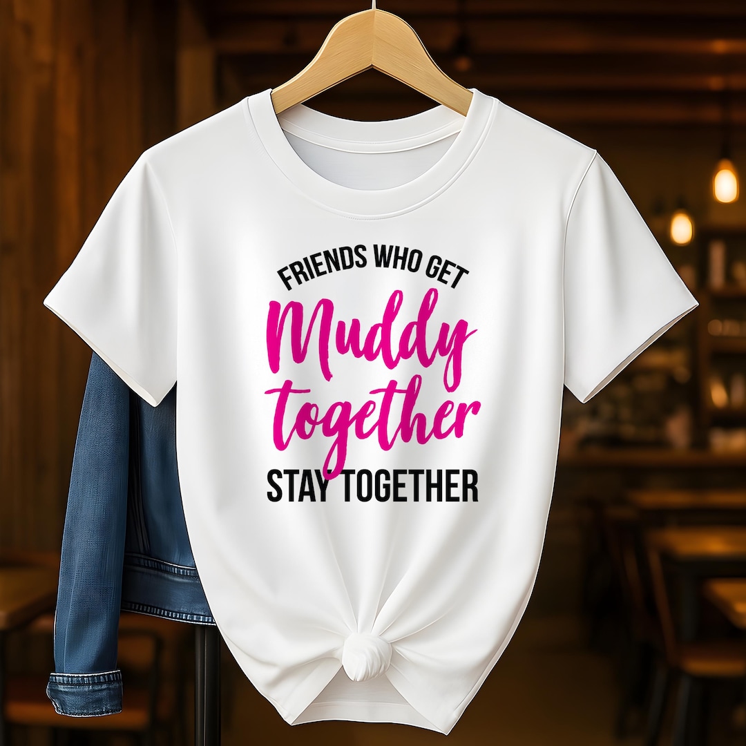 Muddy Friends T-shirt: Running Race Group Top - Etsy