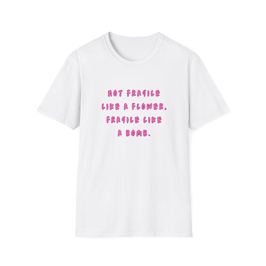 "Lustiges ""Fragile Like A Bomb"" Grafik-T-Shirt, sarkastisches Unisex ...