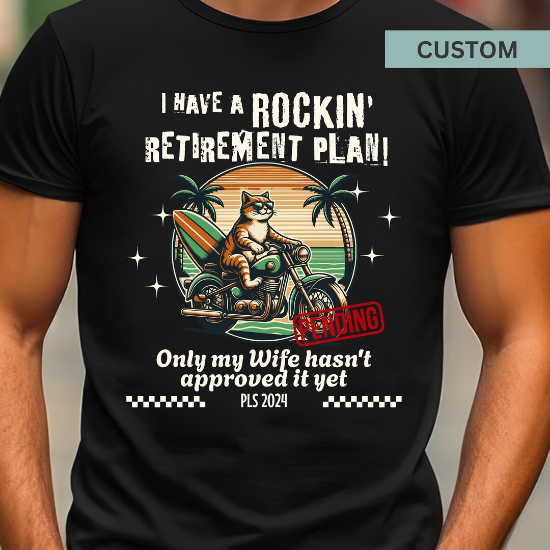 Personalized Funny Retirement Quote Tshirt,custom Retiree Name Year ...