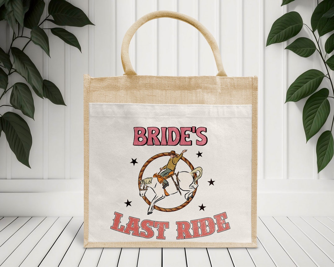 Bride's Last Ride Rodeo Horse [ Hen Party Bride Squad Bachelorette Jute ...
