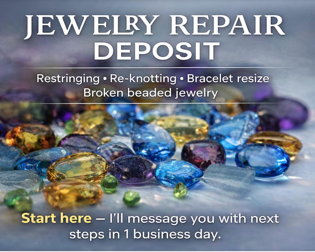 Jewelry Repair Deposit – Professional Repair & Resizing (read ...