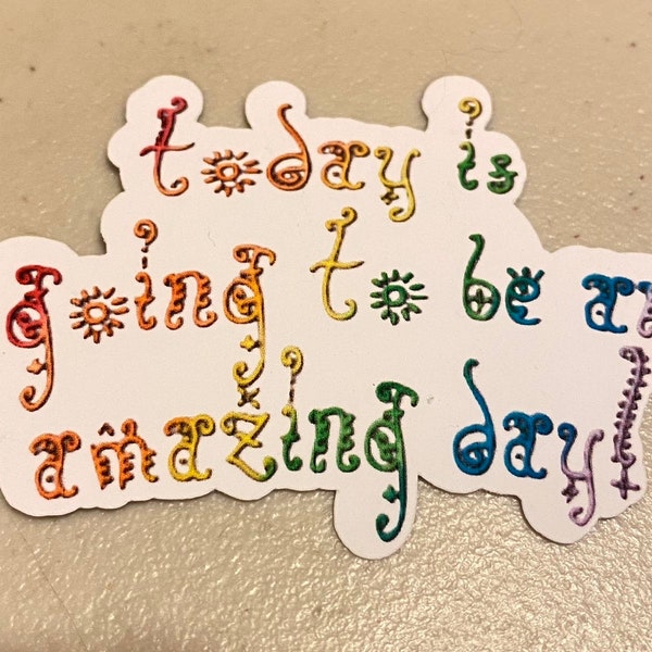 Today is Going to Be - Etsy