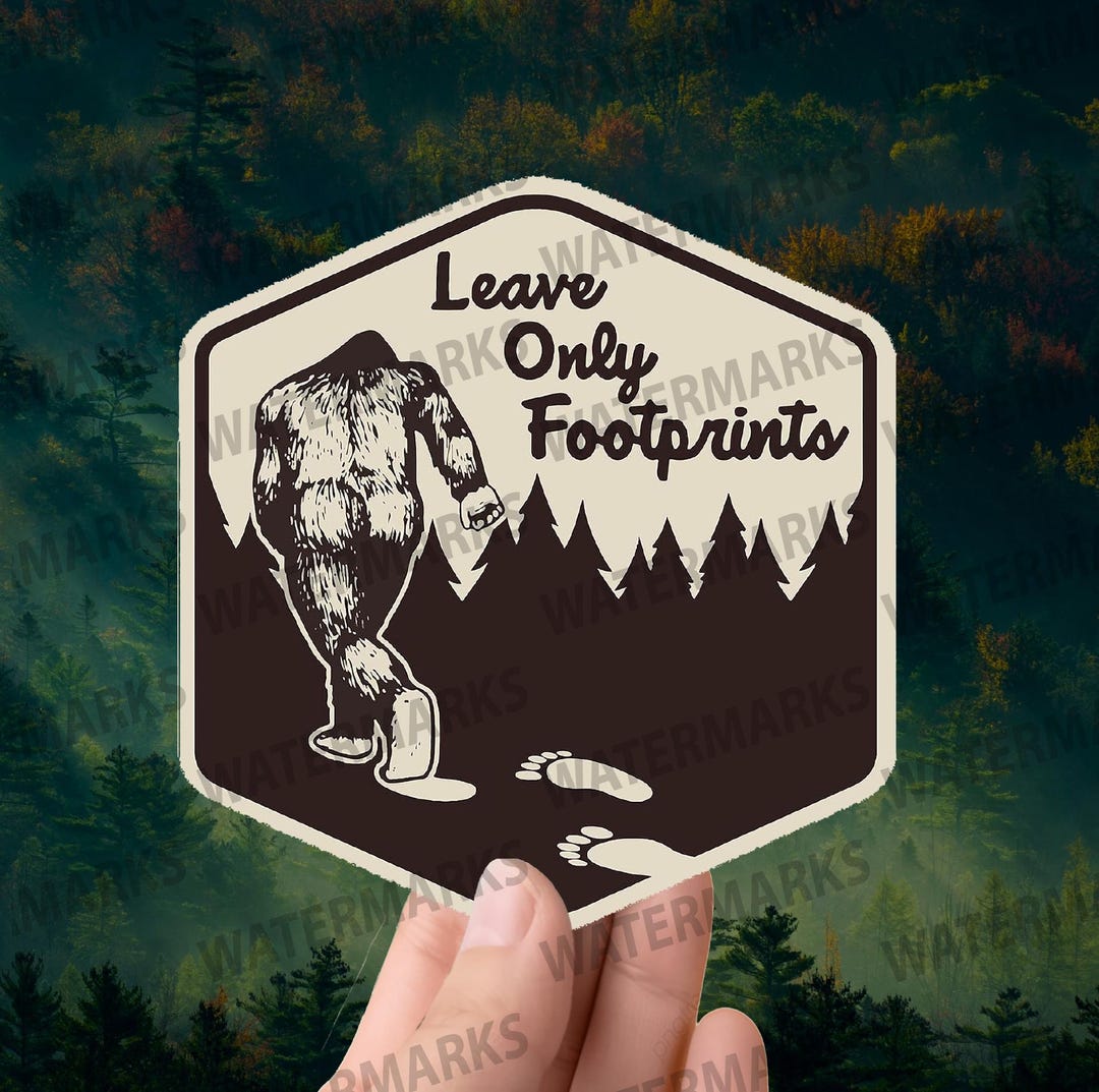 Bigfoot Leave Only Footprints Sticker - Retro Wilderness Hiking Vinyl ...