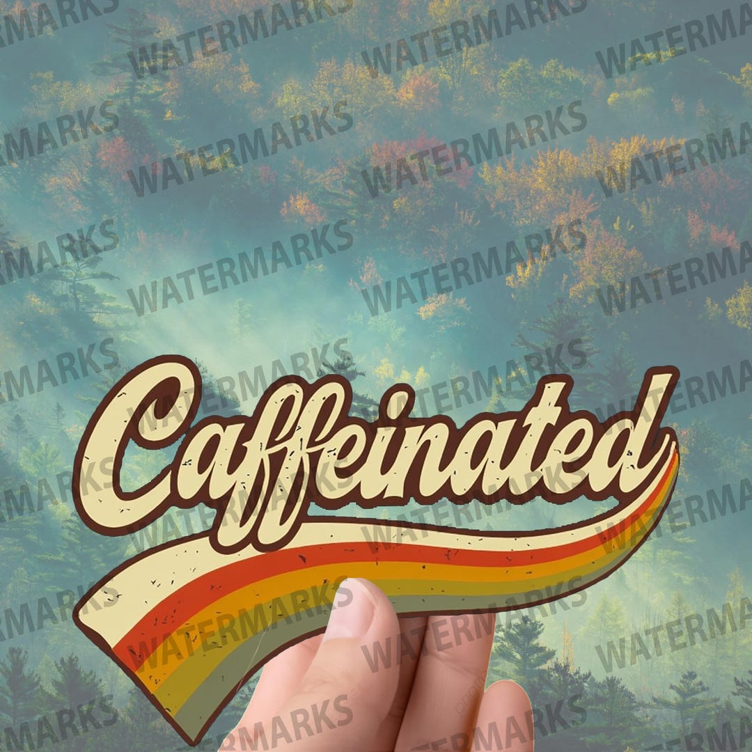 Retro Coffee Sticker | Caffeinated Vinyl Decal for Coffee Lovers ...