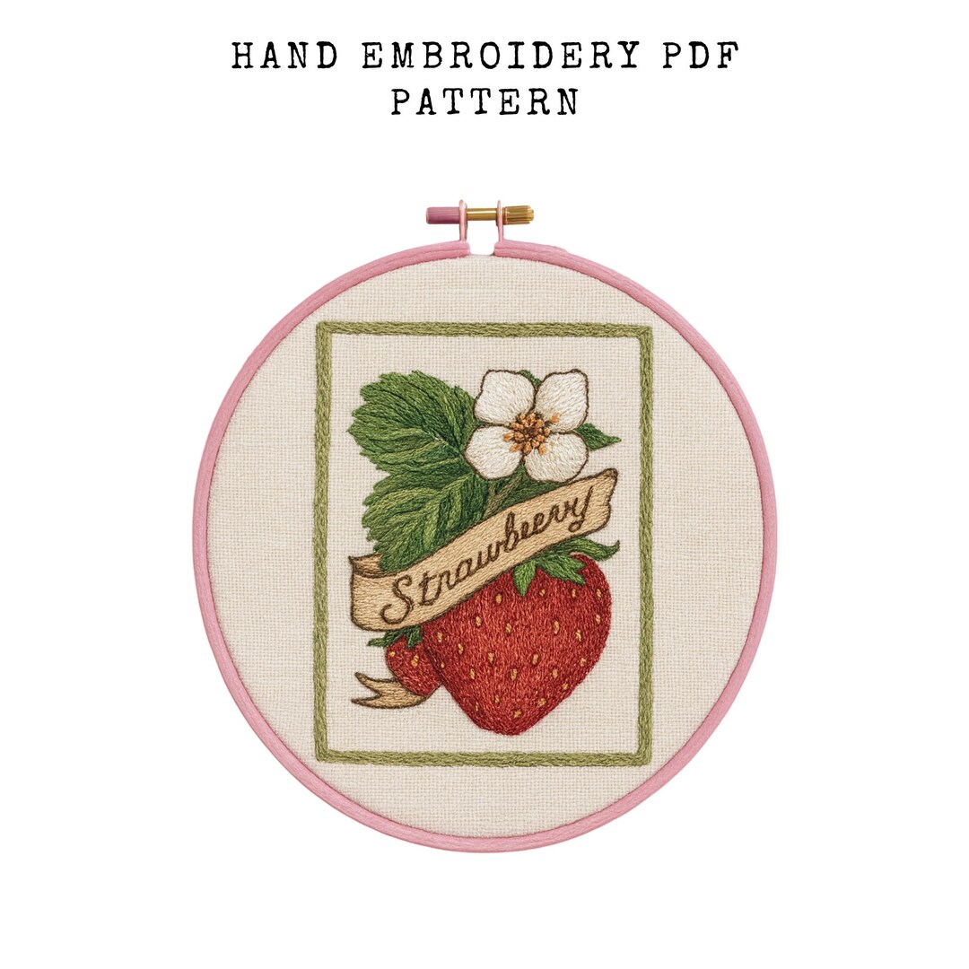 Strawberry Hand Embroidery Pattern: Whimsical Needlework Design ...