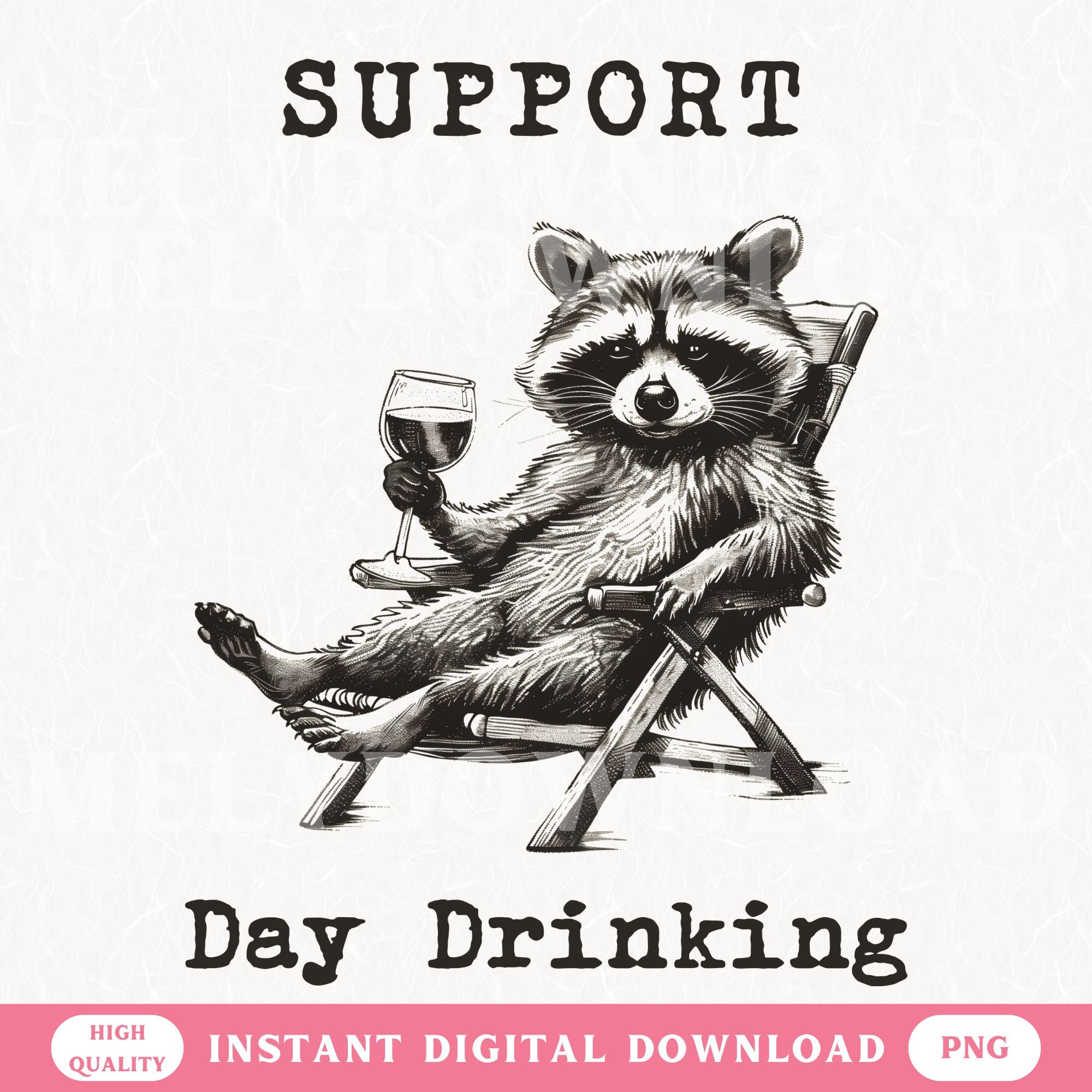 Raccoon With Wine Retro PNG Day Drinking Sublimation Design for Shirts ...