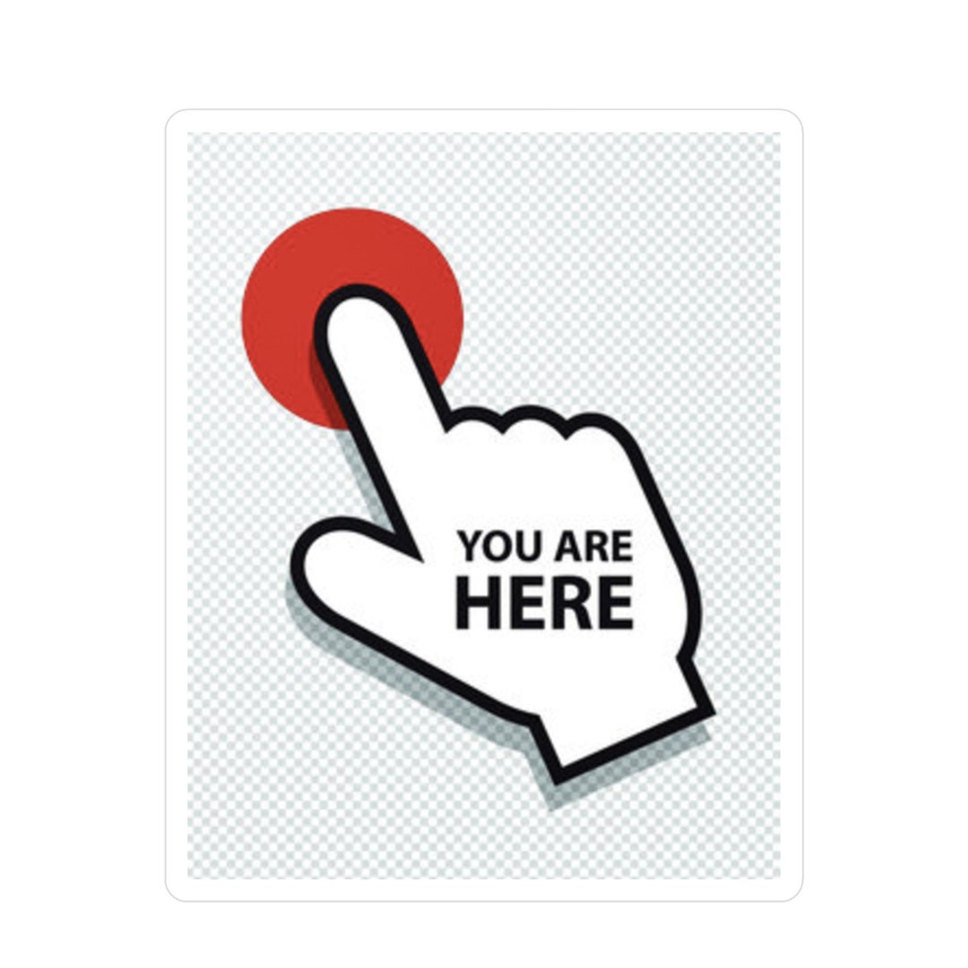 You Are Here Sticker ,kiss-cut Vinyl Decals - Etsy