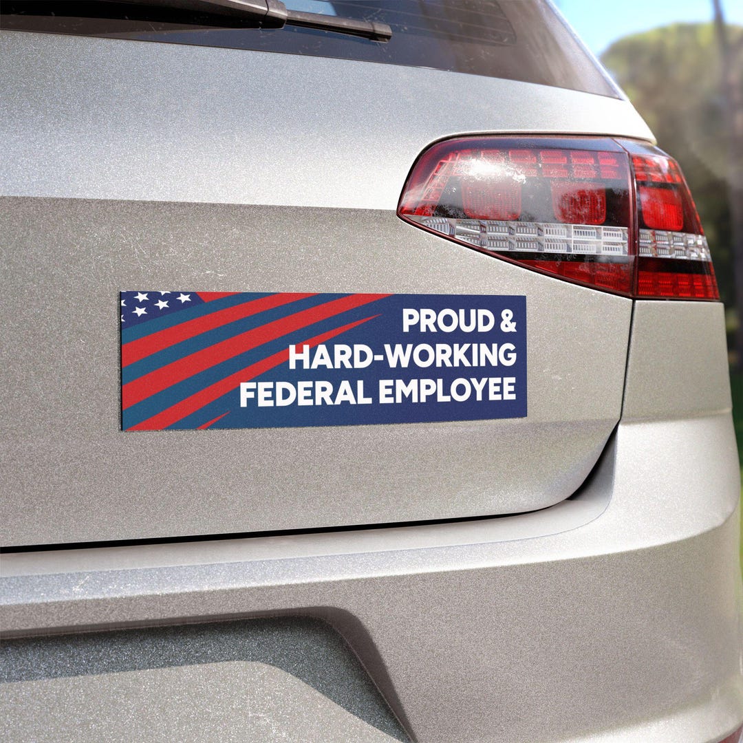 Proud Federal Employee Car Magnet - Perfect for Gifts, Patriotic Decor ...