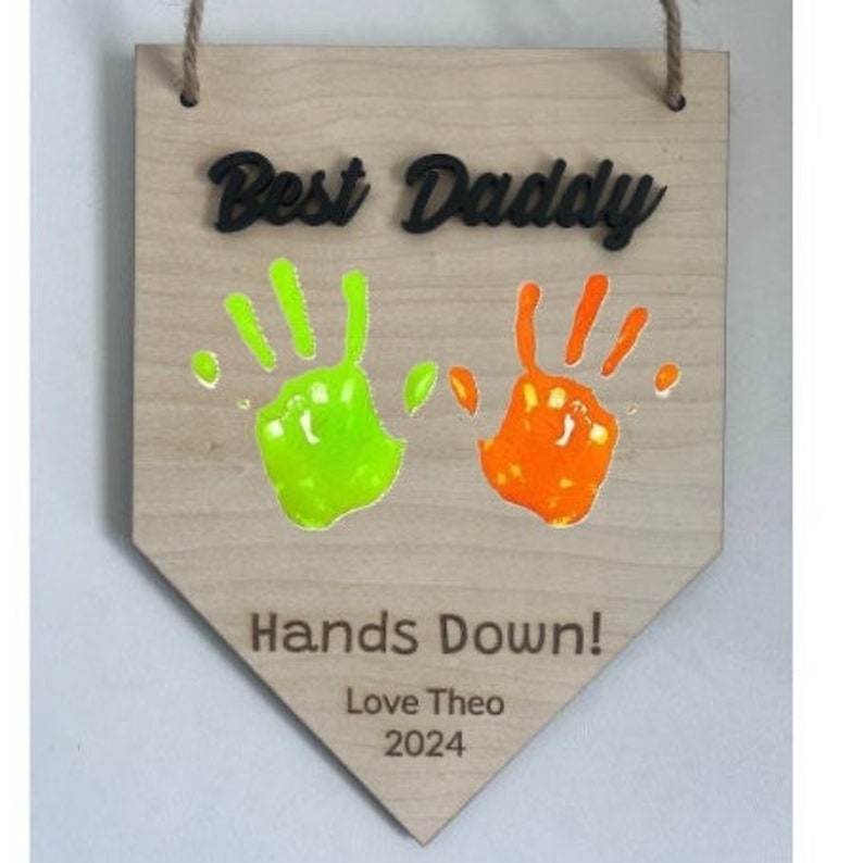 Best Hands Down Sign Dad Mum Grandad Grandma Auntie Uncle Brother ...