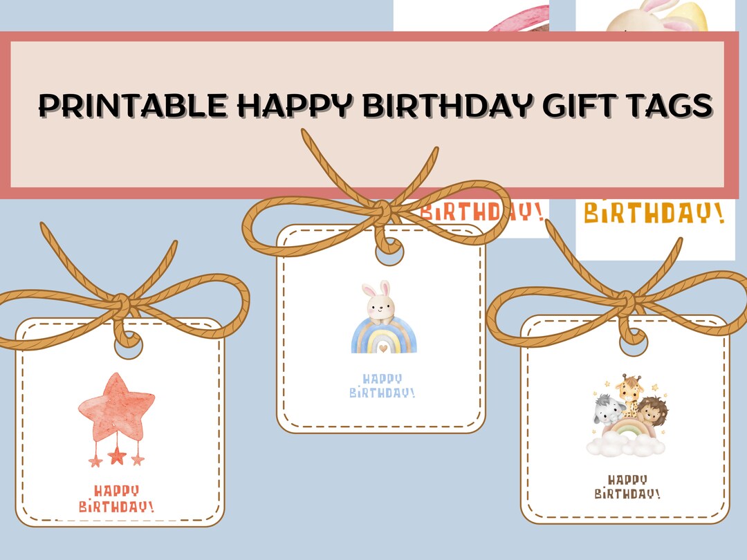 Printable Happy Birthday TAGS, 30 Birthday Tags Printable, Cute Animals ...