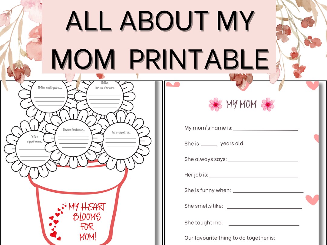 All About My Mom Coloring in Page, Activity Page,mother's Day Printable ...