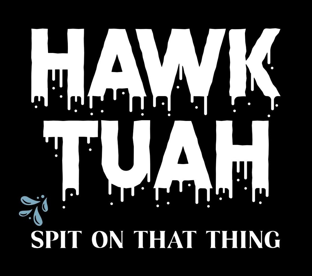 HAWK TUAH Vinyl Decal - Etsy