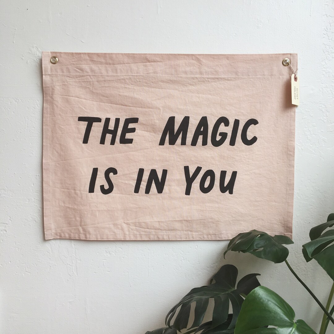 MAGIC Flag / PALE PINK Silkscreen Affirmation Wall Hanging, Canvas Wall ...