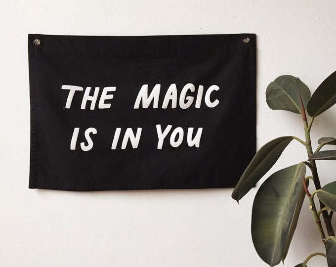 MAGIC Flag / Black Silkscreen Affirmation Wall Hanging Canvas - Etsy