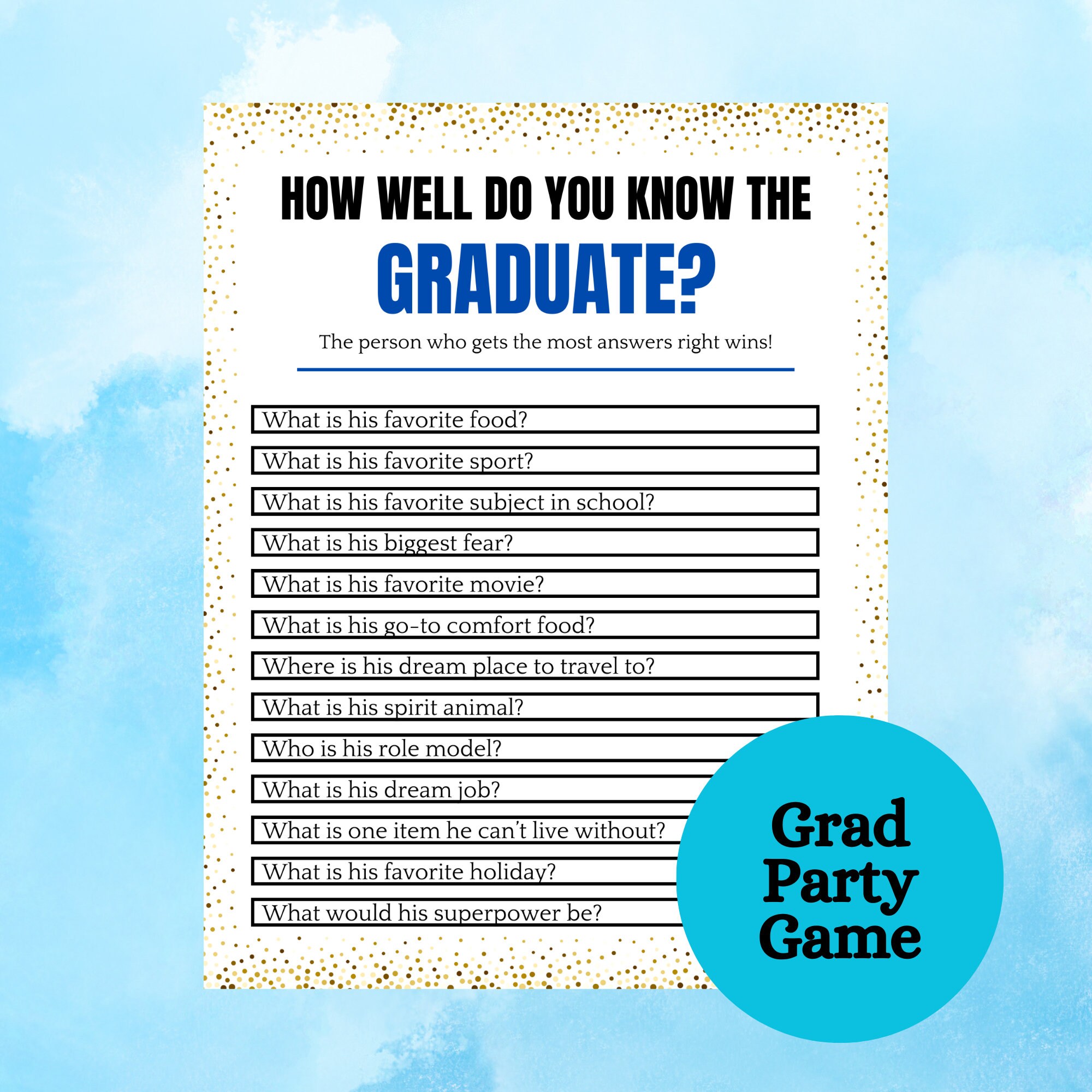 How Well Do You Know the Graduate Game Graduation Party Game Graduation ...
