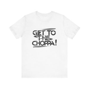 Get to the Choppa Arnold Schwarzenegger Tee - Etsy