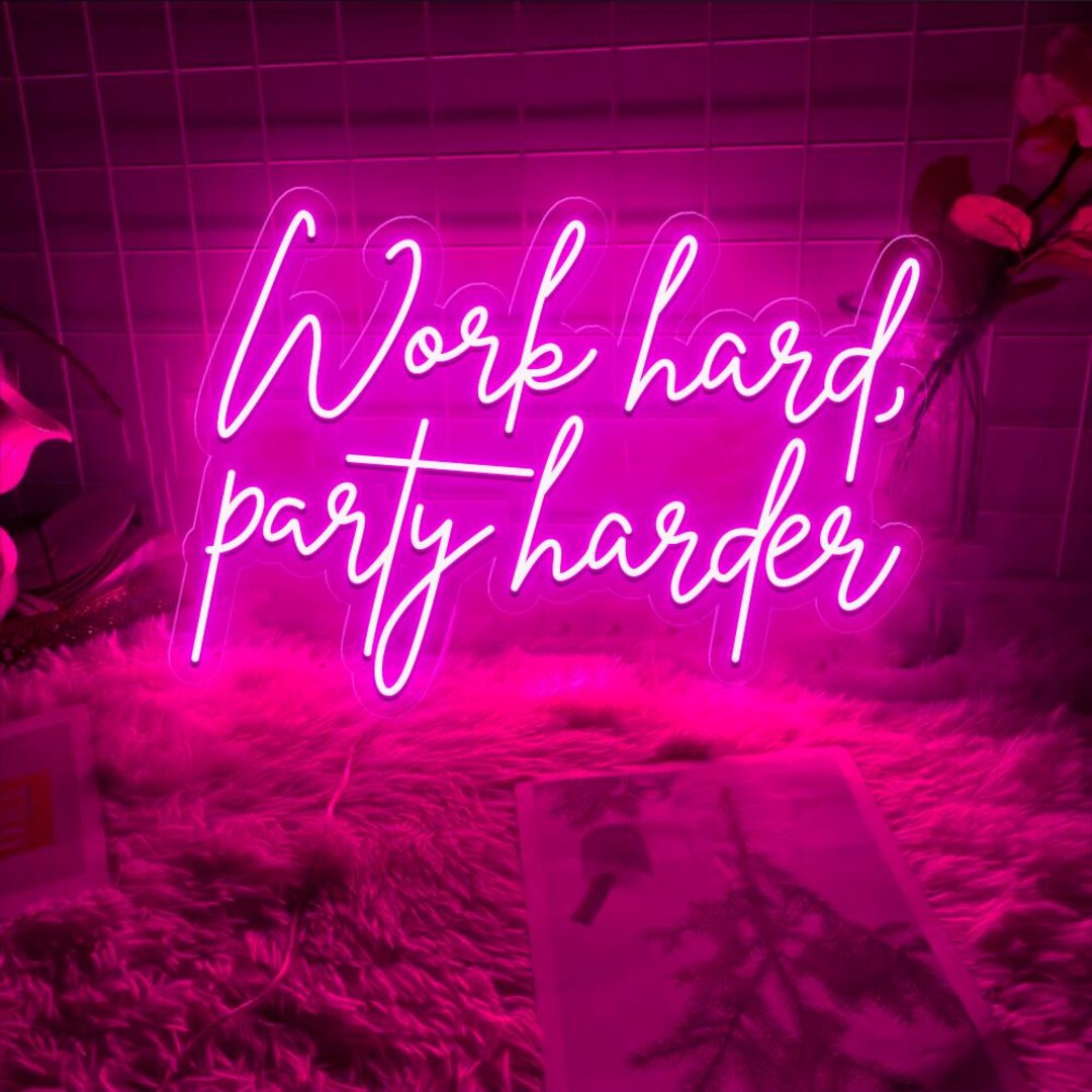 Work Hard Party Harder Neon Sign, Motivation Neon Sign, Work Office LED ...