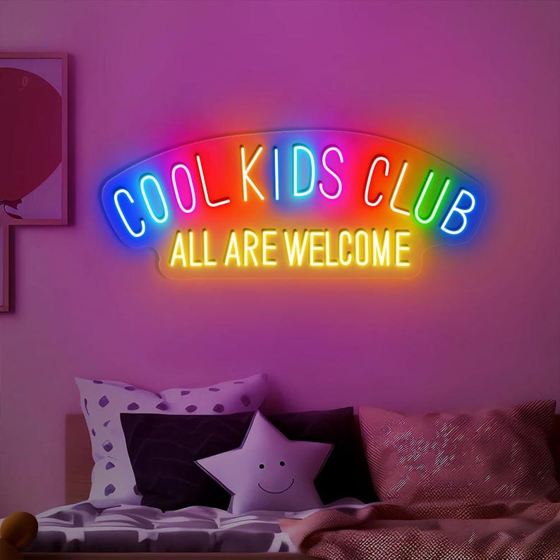 Cool Kids Club You Are Welcome Neon Sign, Teenager Neon Sign, Cool Kids ...